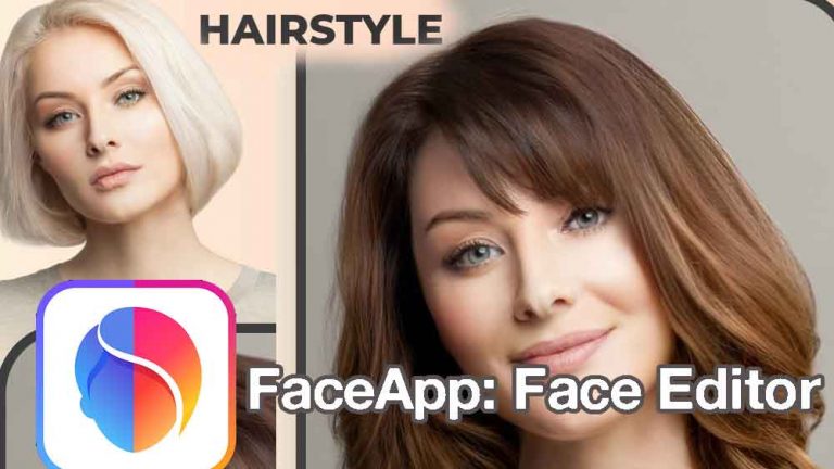 FaceApp - Face Editor app - Android Camera